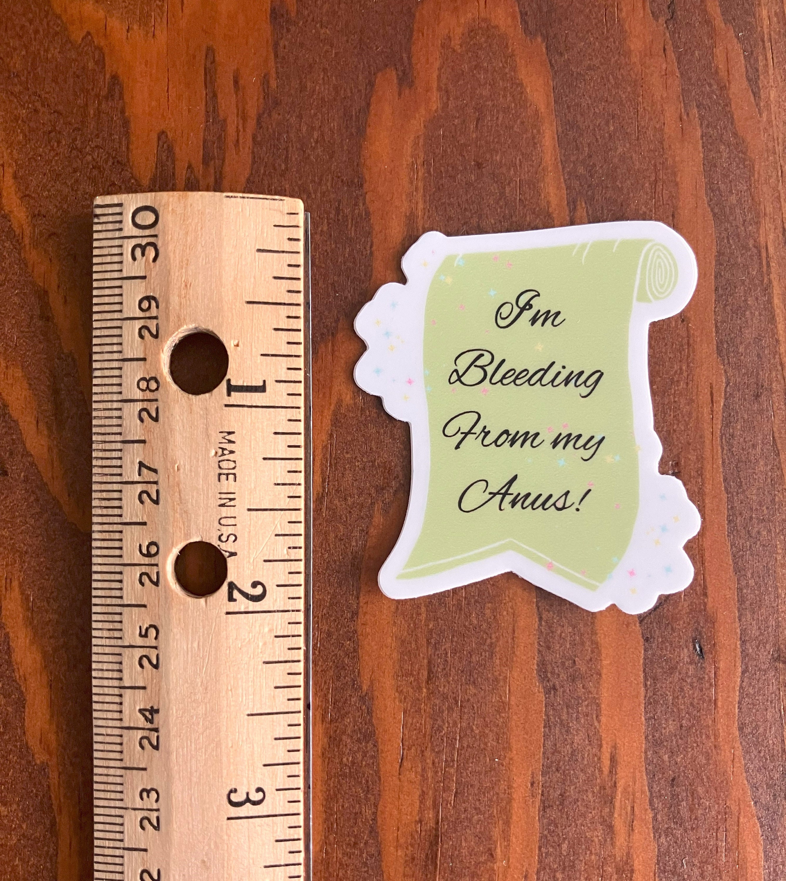 I'm Bleeding From My Anus Sticker Cute Hemorrhoid Sticker - Etsy