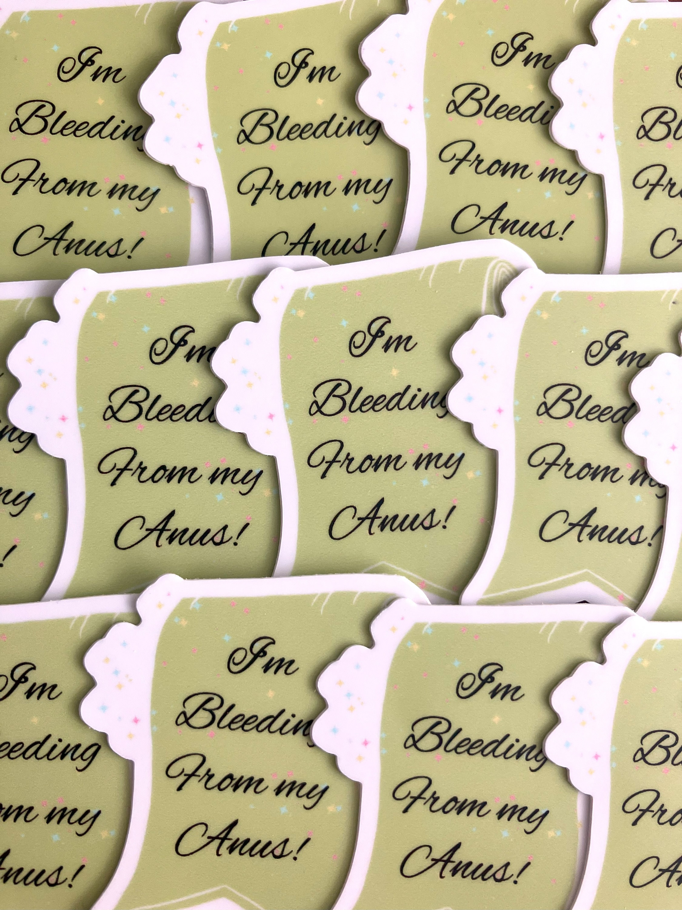 I'm Bleeding From My Anus Sticker Cute Hemorrhoid Sticker - Etsy