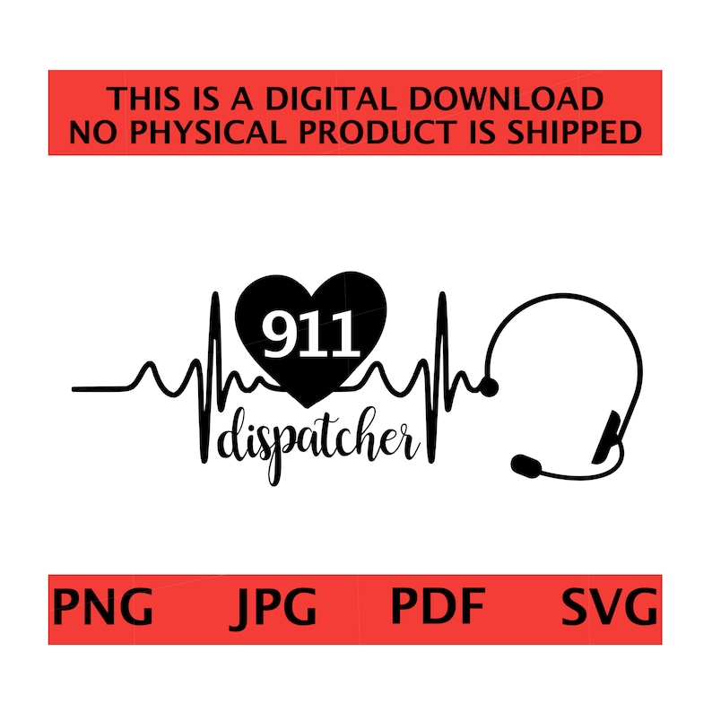 911 Dispatcher Headset Heart Instant Download Digital File SVG PNG JPG ...
