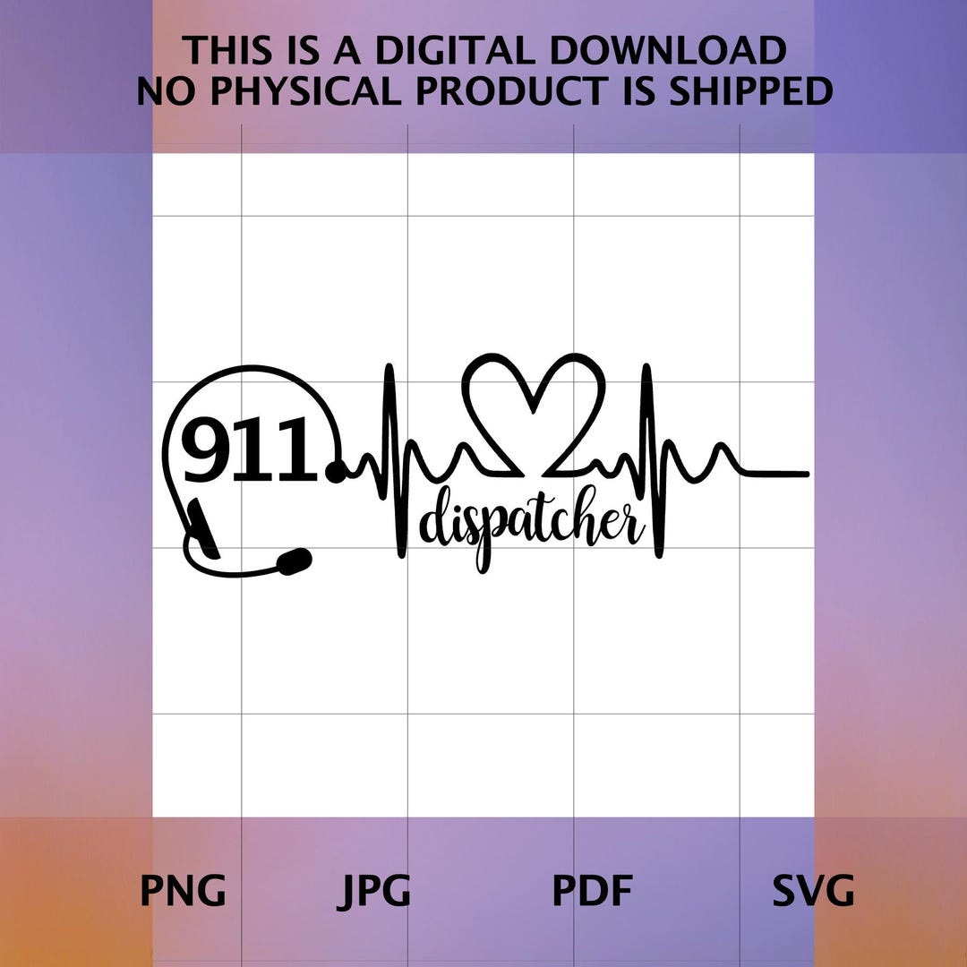 911 Dispatcher Heartbeat SVG – Appreciation Gift (digital Download) - Etsy