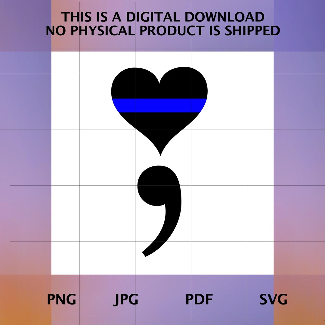 Blue Line Heart Semi Colon Mental Health Awareness Digital File ...
