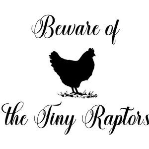 Chicken Coop Sign - Tiny Raptors - Etsy