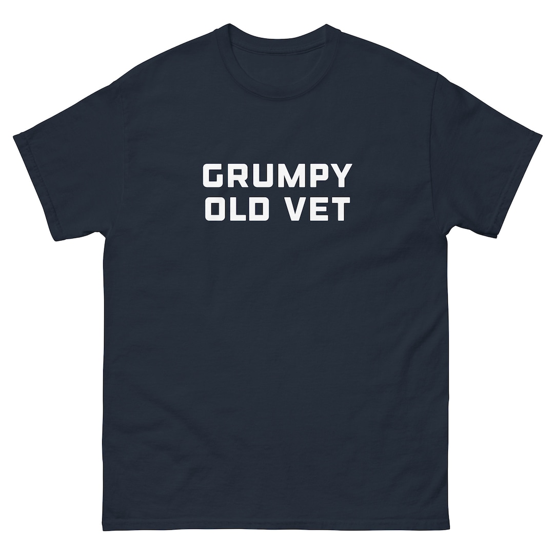 Grumpy Old Vet Classic Tee - Etsy