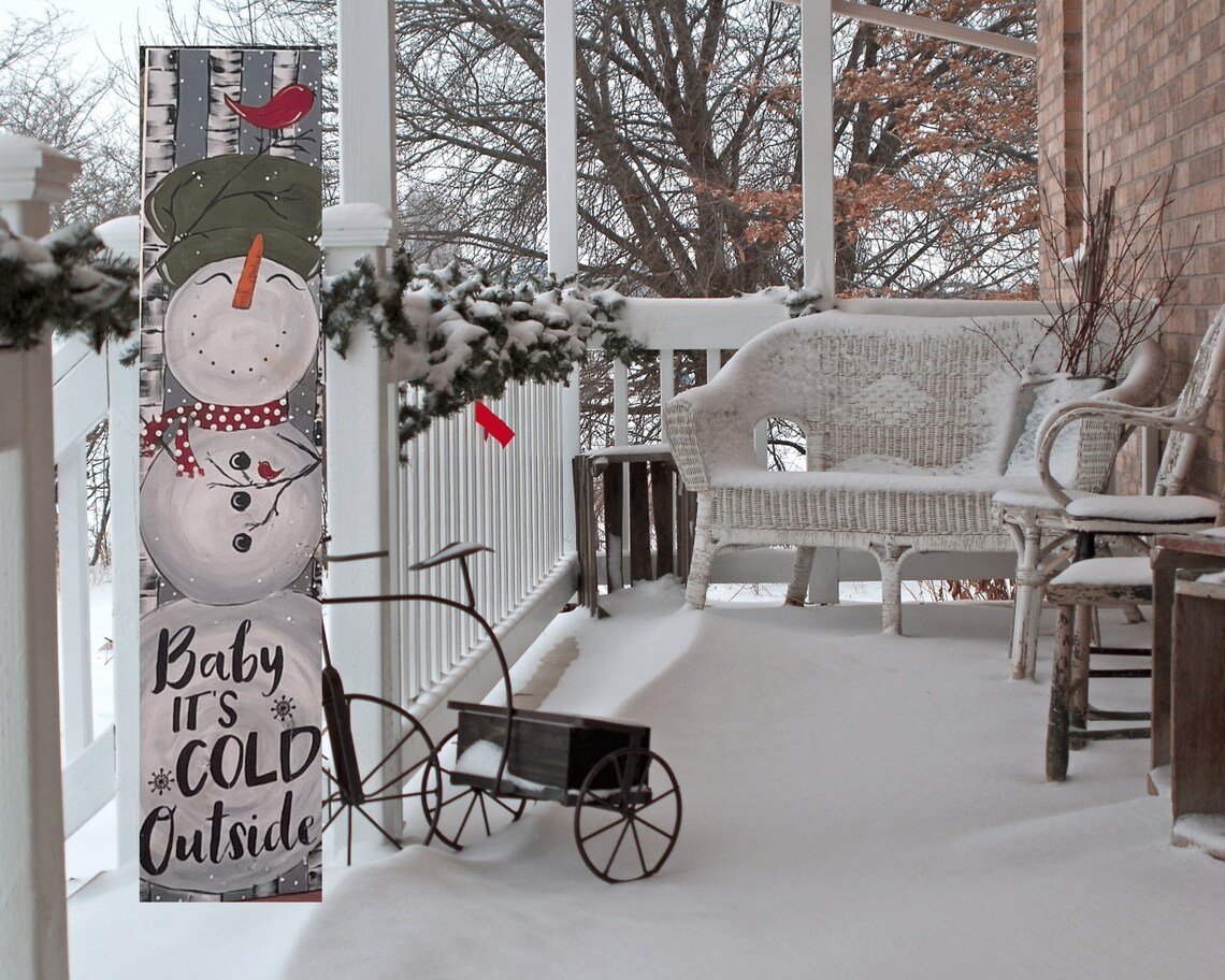 Tall Snowman Winter Porch Leaner Sign Baby It's Cold - Etsy