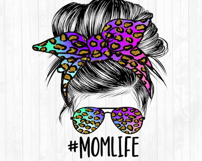 Rainbow Leopard Mom Life Messy Bun Hair Sublimation Design - Etsy