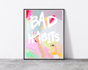 Bad Habits Art - Etsy
