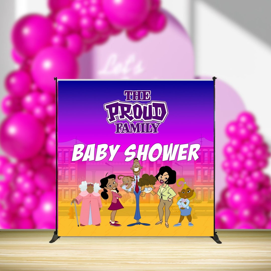 Proud Family Baby Shower Backdrop Banner Sign Bebe Cece Penny Proud ...