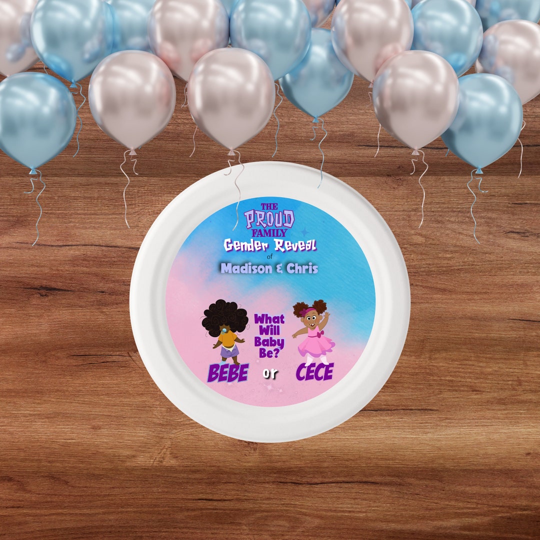 Proud Family Bebe Cece Gender Reveal Plate Proud Family Gender Reveal ...