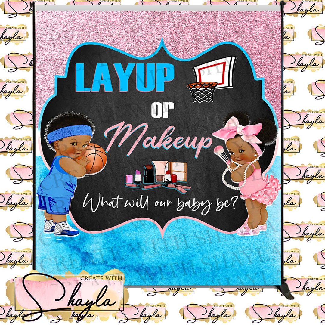 Layup or Makeup Gender Reveal Backdrop, Layup or Makeup Gender Reveal ...