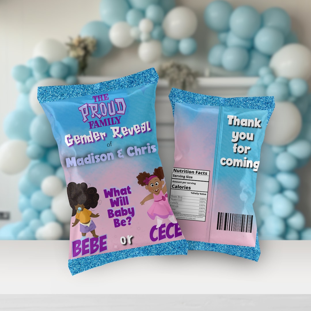 Proud Family Bebe Cece Gender Reveal Chip Bag Wrapper Proud Family ...