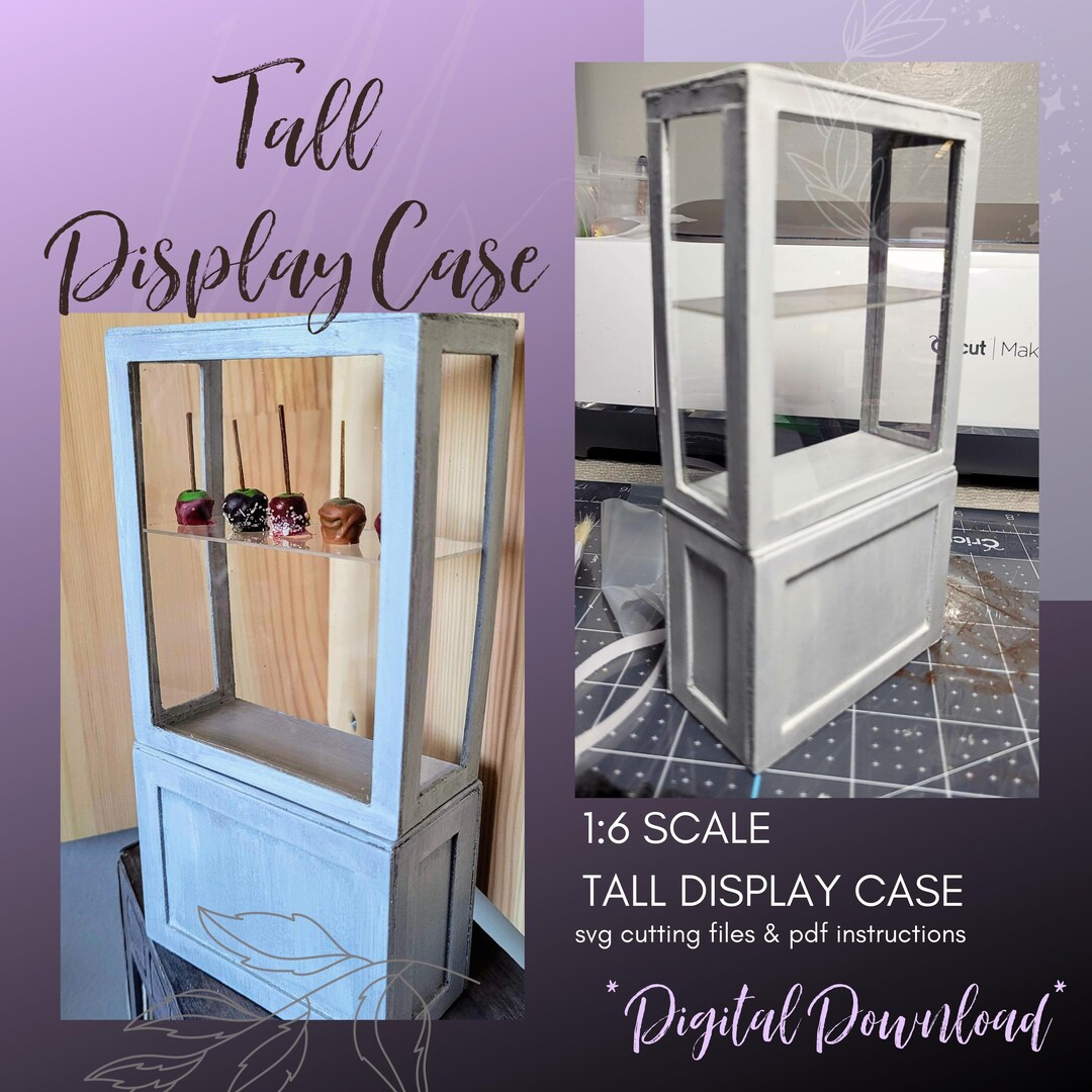 1/6th Scale Sized Tall Display Case SVG Cut File / Miniature Bakery or ...
