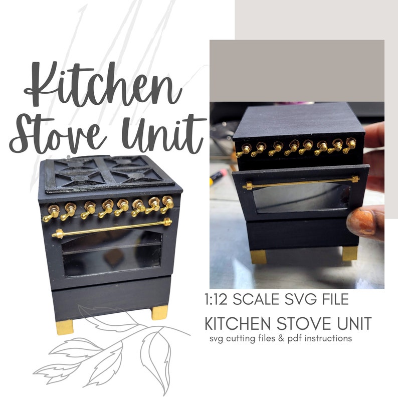 Dollhouse Furniture SVG Kitchen STOVE Unit / DIY Kitchen Stove With ...