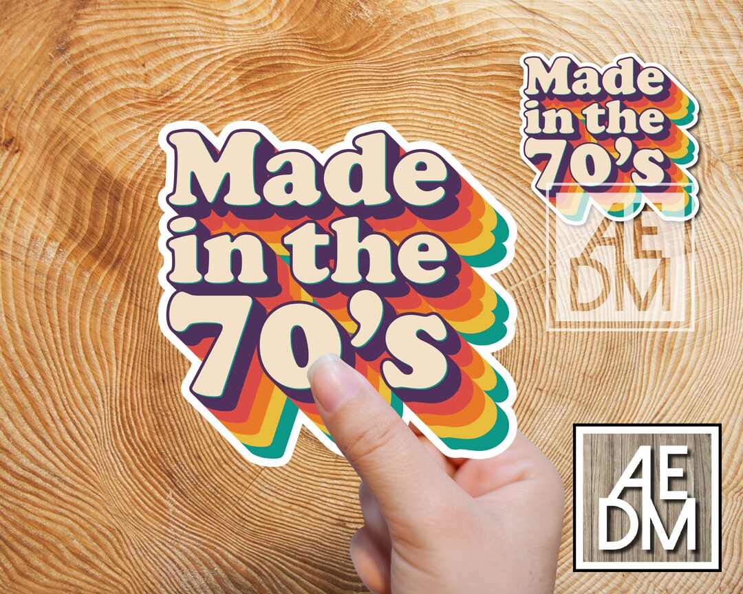 Made in the 70s Sticker, Rainbow Made in the 70s Sticker, 70s Laptop ...