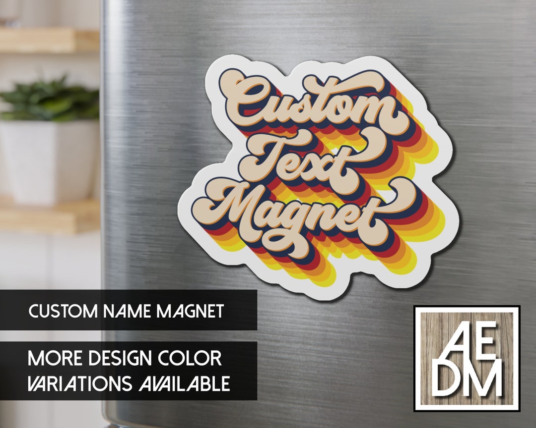 Custom Text Magnet, Custom Name Magnet, Retro Custom Name Magnet ...