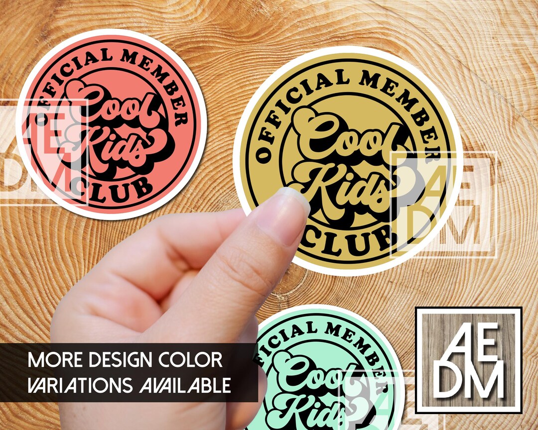 Cool Kids Sticker, Cool Kids Club Sticker, Fun Kids Sticker, Kids ...