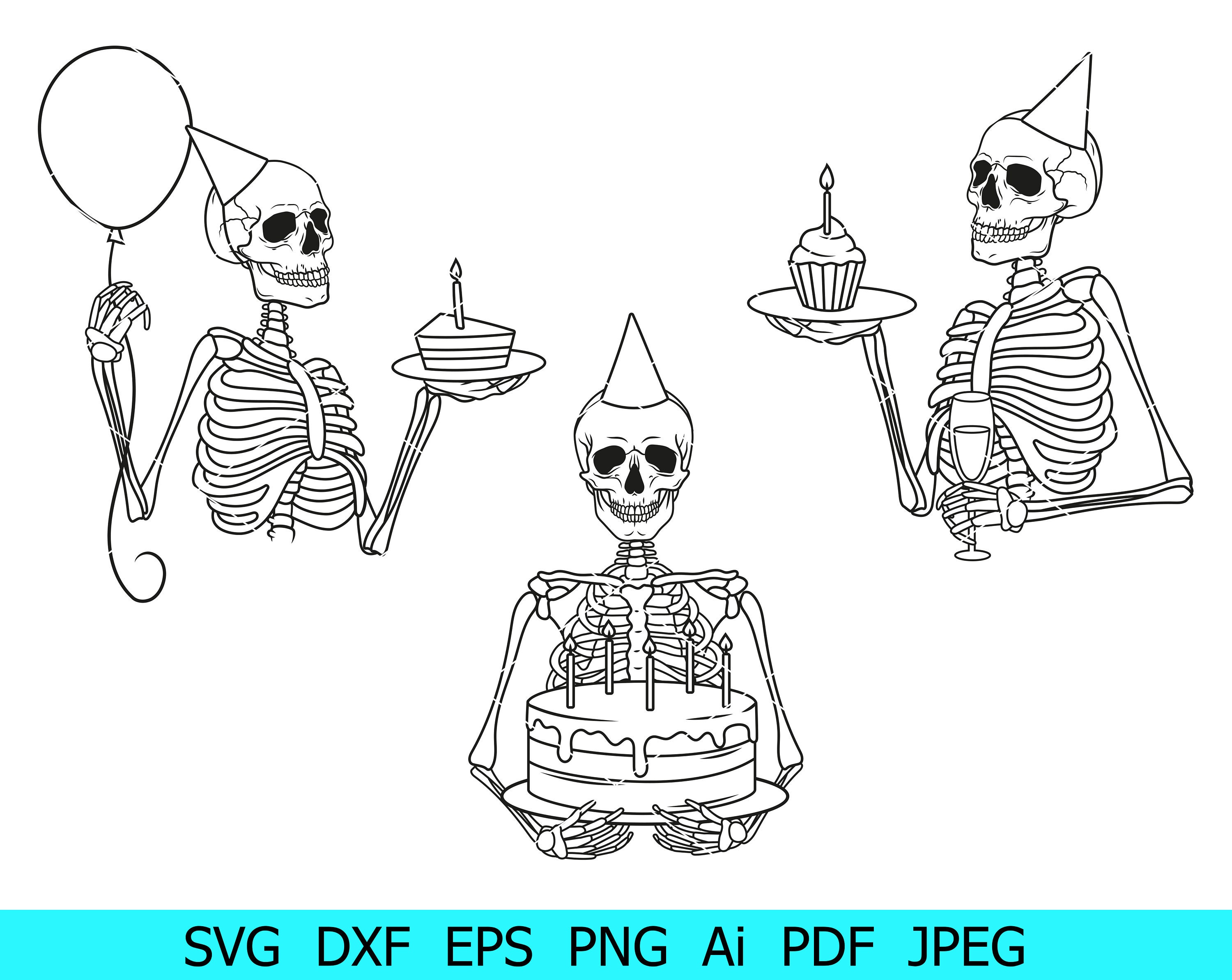 Skeleton Celebrates A Birthday Svg, Halloween Skeleton Svg,skeleton ...