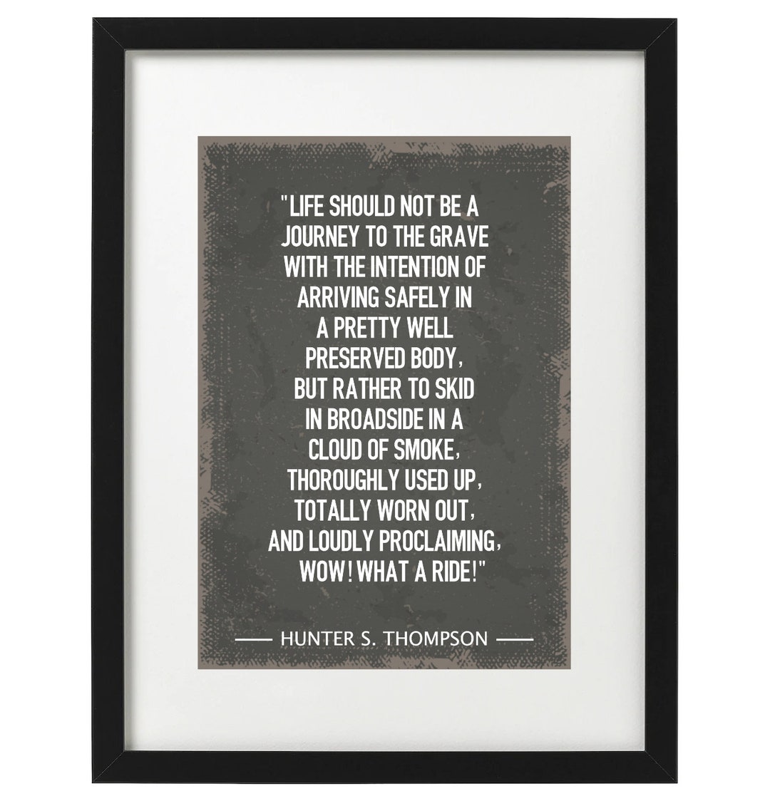 Hunter S Thompson Quote Art Print - Etsy