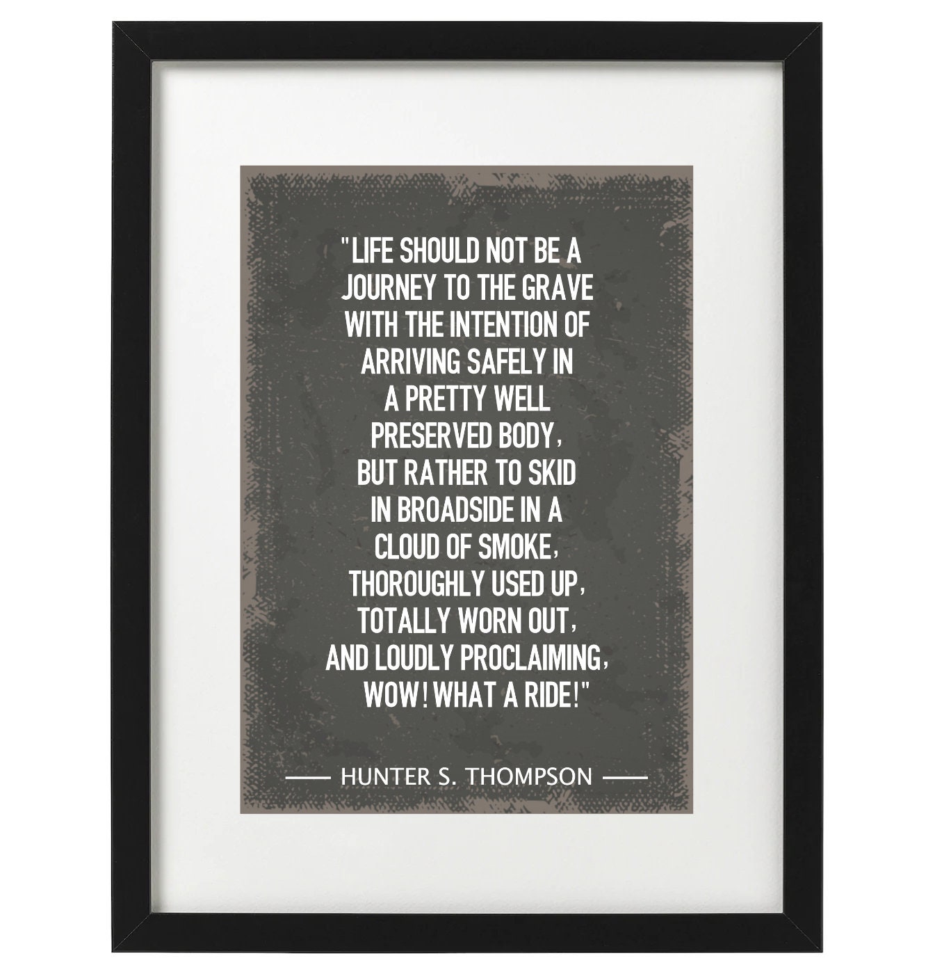 Hunter S Thompson Quote Art Print - Etsy