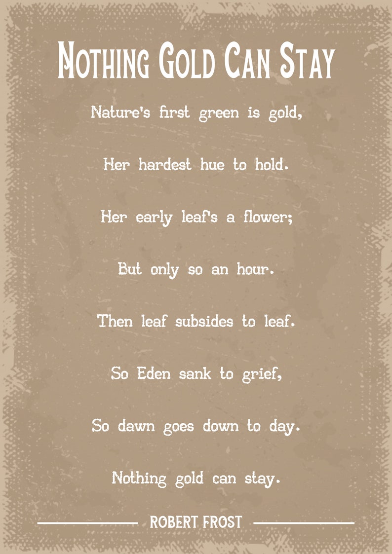 Robert Frost Nothing Gold Can Stay Poem Art Print - Etsy