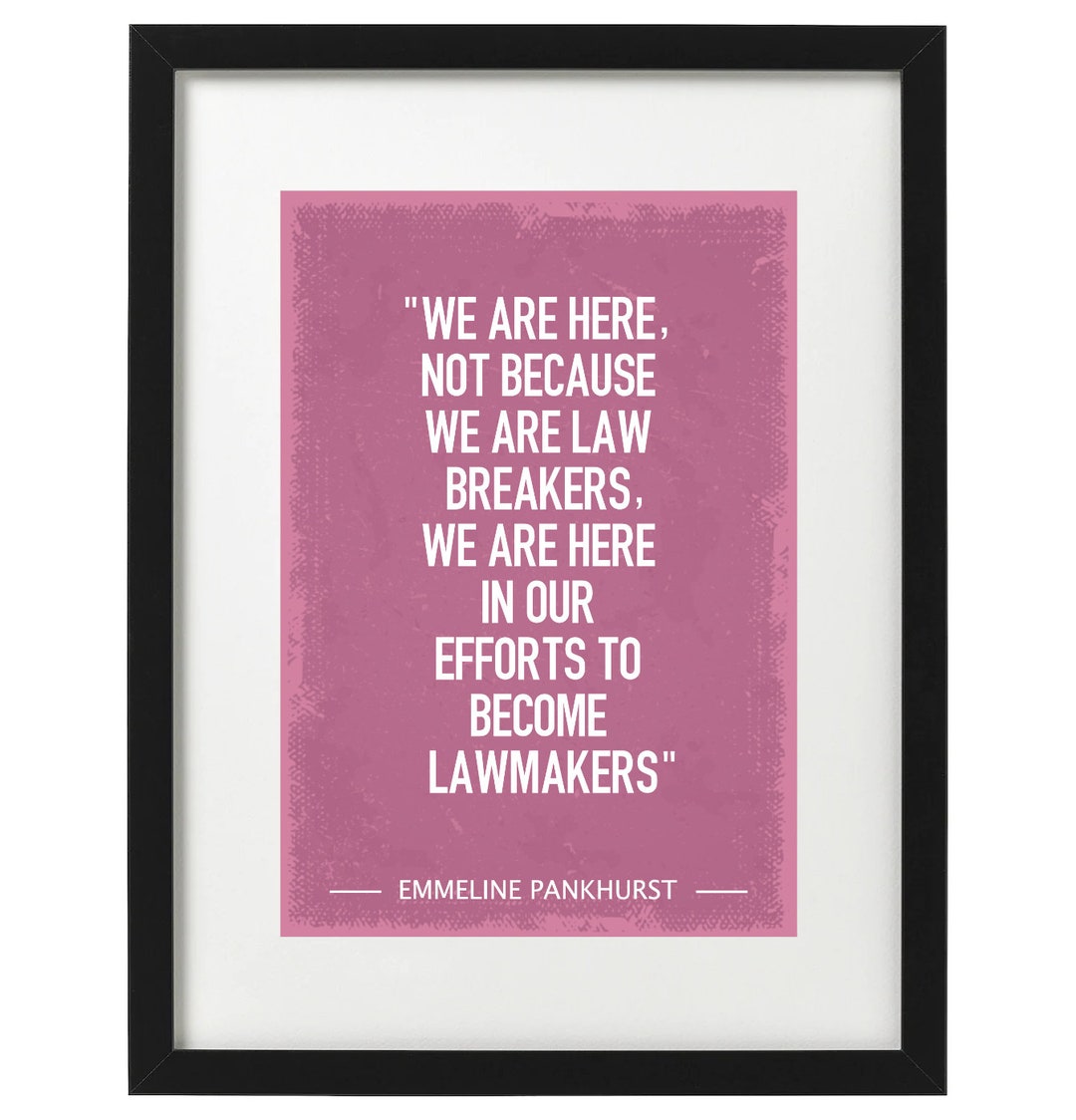 Emmeline Pankhurst Quote Art Print - Etsy