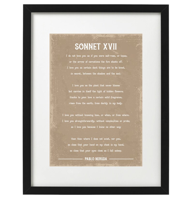 Pablo Neruda Sonnet XVII Poem Art Print - Etsy UK