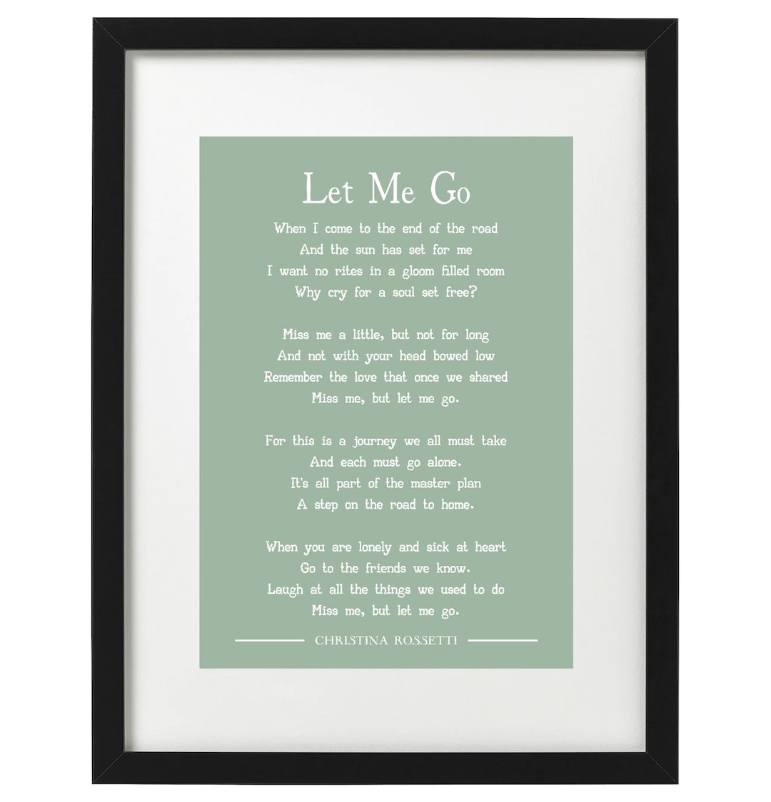 Christina Rossetti Let Me Go Funeral / Bereavement Poem Art Print - Etsy