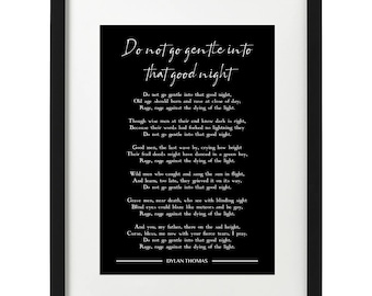 DYLAN THOMAS Print Framed Do Not Go Gentle Into That Good Night Wall ...