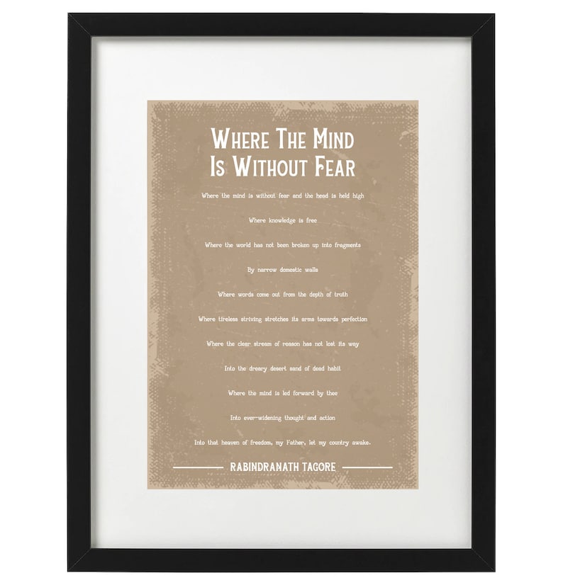 Rabindranath Tagore Where the Mind is Without Fear Poem Art Print - Etsy