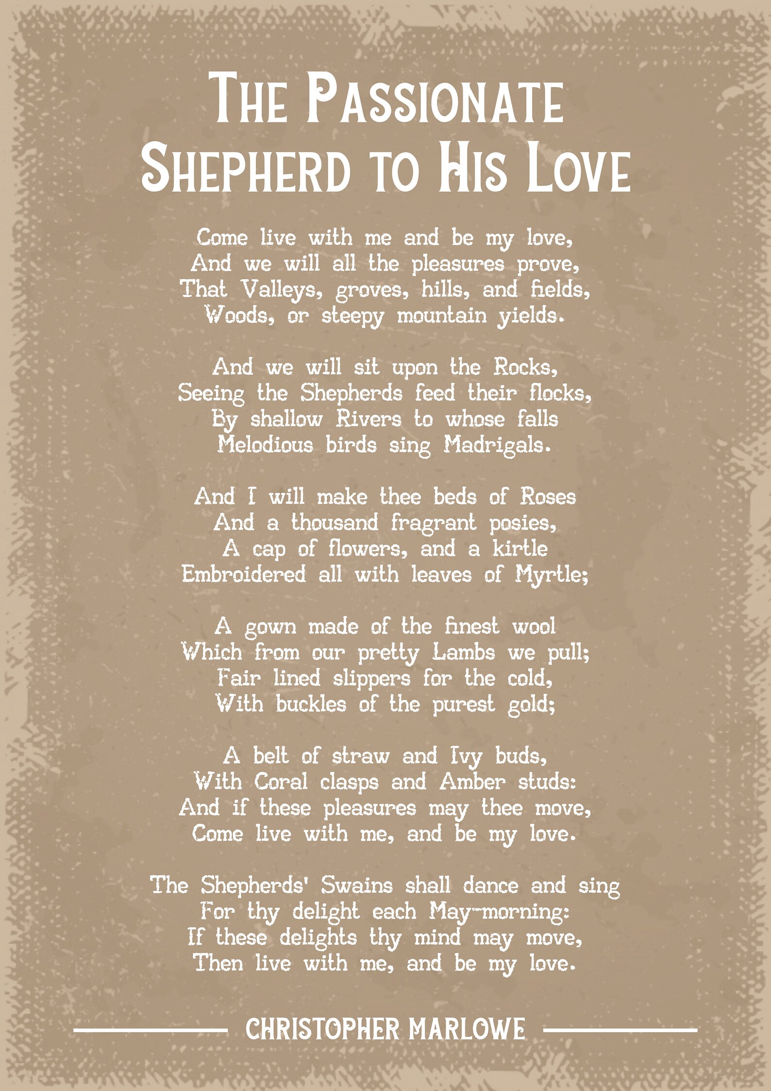 Christopher Marlowe the Passionate Shepherd to His Love Poem Art Print ...