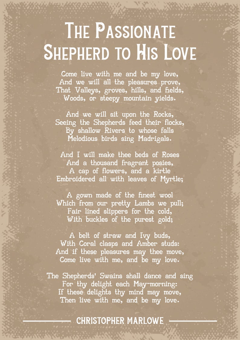 Christopher Marlowe the Passionate Shepherd to His Love Poem Art Print ...