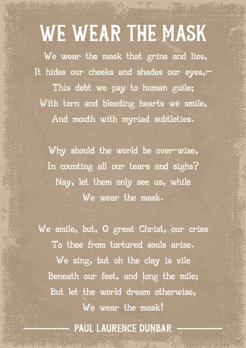 Paul Laurence Dunbar We Wear the Mask Poem Art Print - Etsy UK
