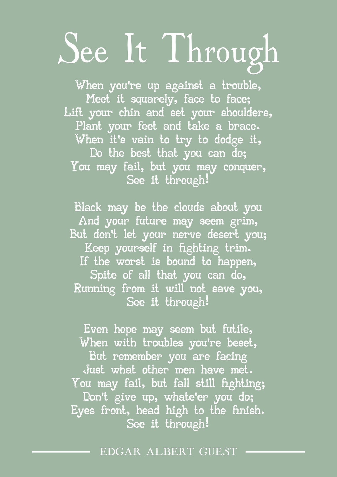 Edgar Albert Guest See It Through Poem - Etsy