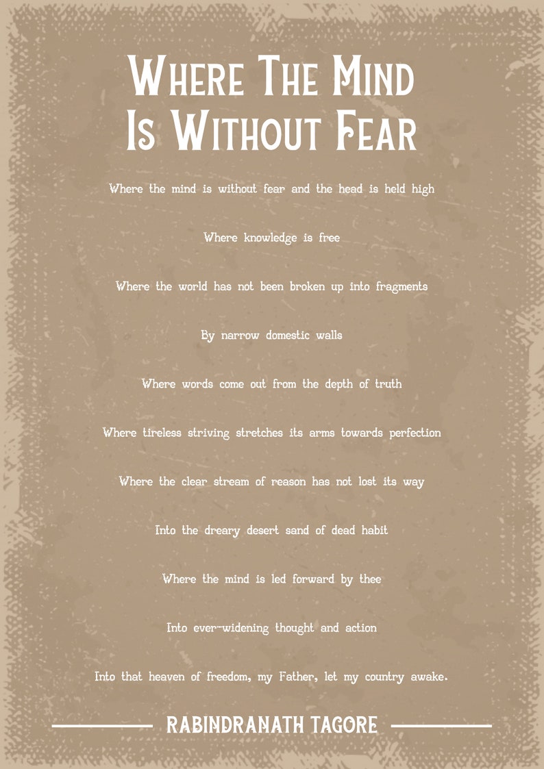 Rabindranath Tagore Where the Mind is Without Fear Poem Art Print - Etsy