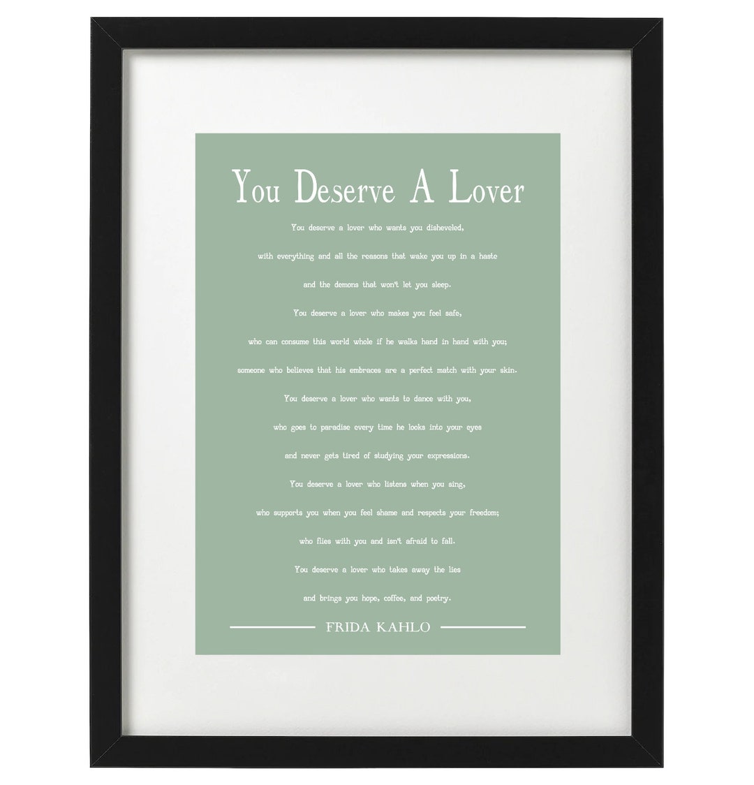 Frida Kahlo You Deserve a Lover Poem Art Print - Etsy