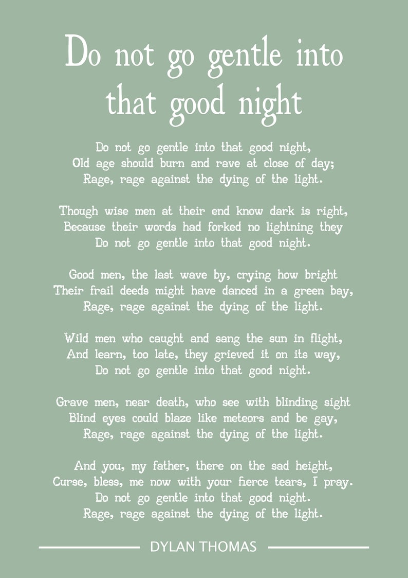 Dylan Thomas Do Not Go Gentle Into That Good Night Poem Art Print - Etsy