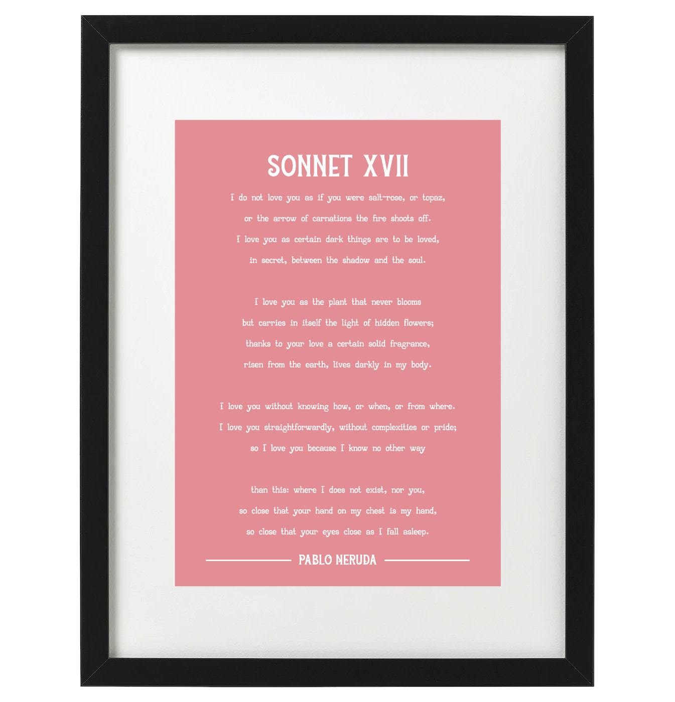 Pablo Neruda Sonnet XVII Poem Art Print - Etsy