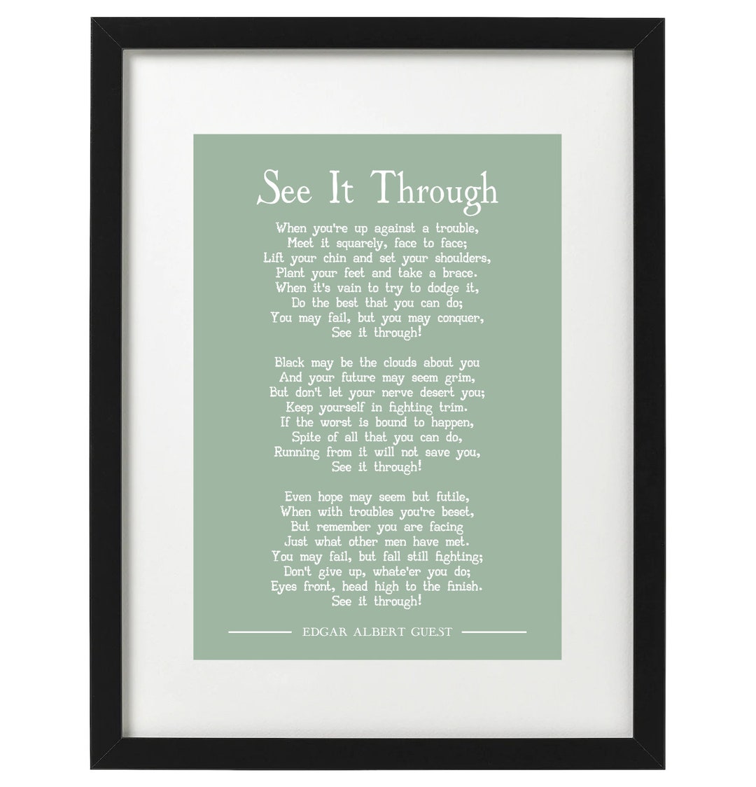 Edgar Albert Guest See It Through Poem - Etsy