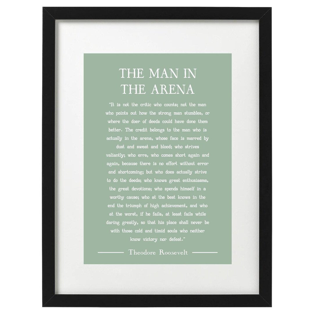 Theodore Roosevelt the Man in the Arena Speech Art Print - Etsy
