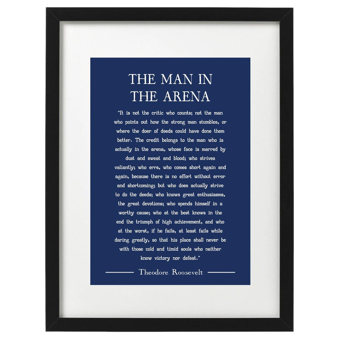 Theodore Roosevelt the Man in the Arena Speech Art Print - Etsy
