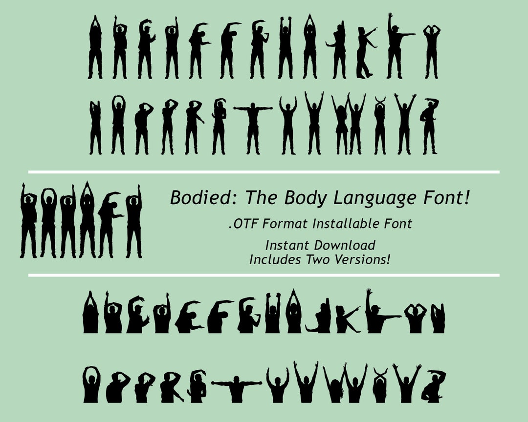 Bodied the Body Language Font .OTF Installable System Font Two Full ...