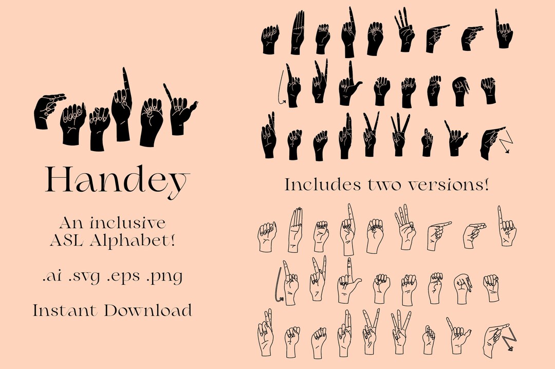 Handey - an Inclusive Sign Language Alphabet - .ai .svg .eps .png ...