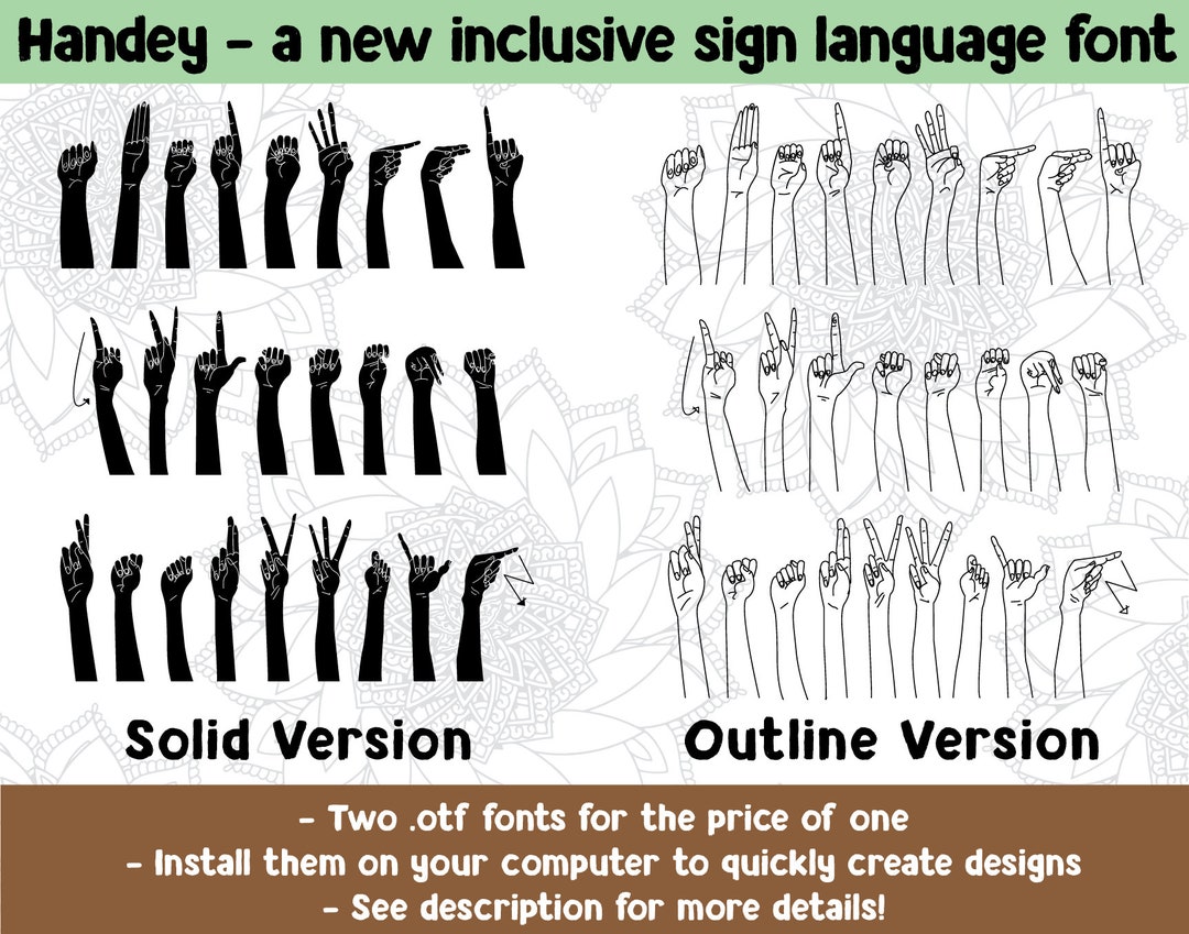 Handey - an Inclusive Sign Language Font - .OTF Two Versions ...