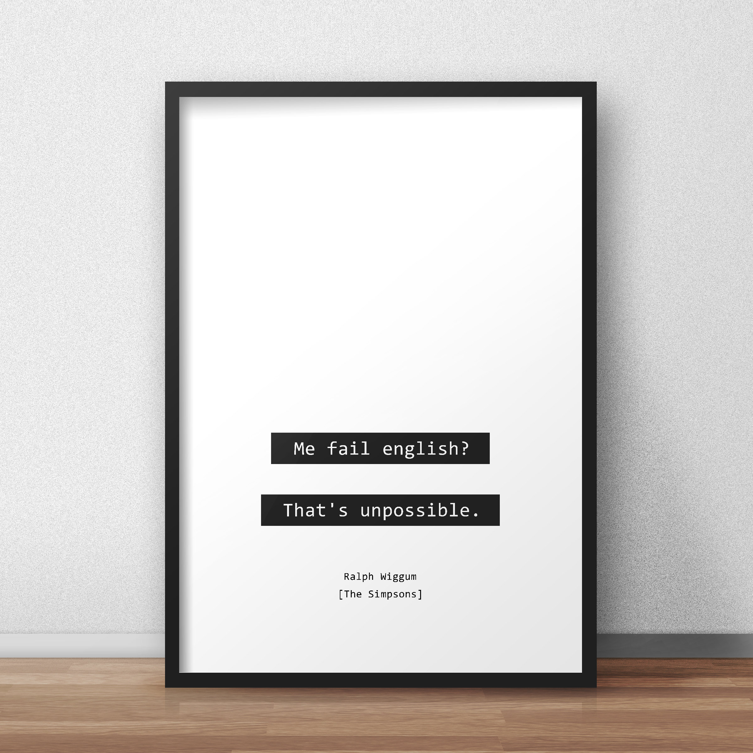 Me Fail English That's Unpossible / Ralph Wiggum / the - Etsy UK