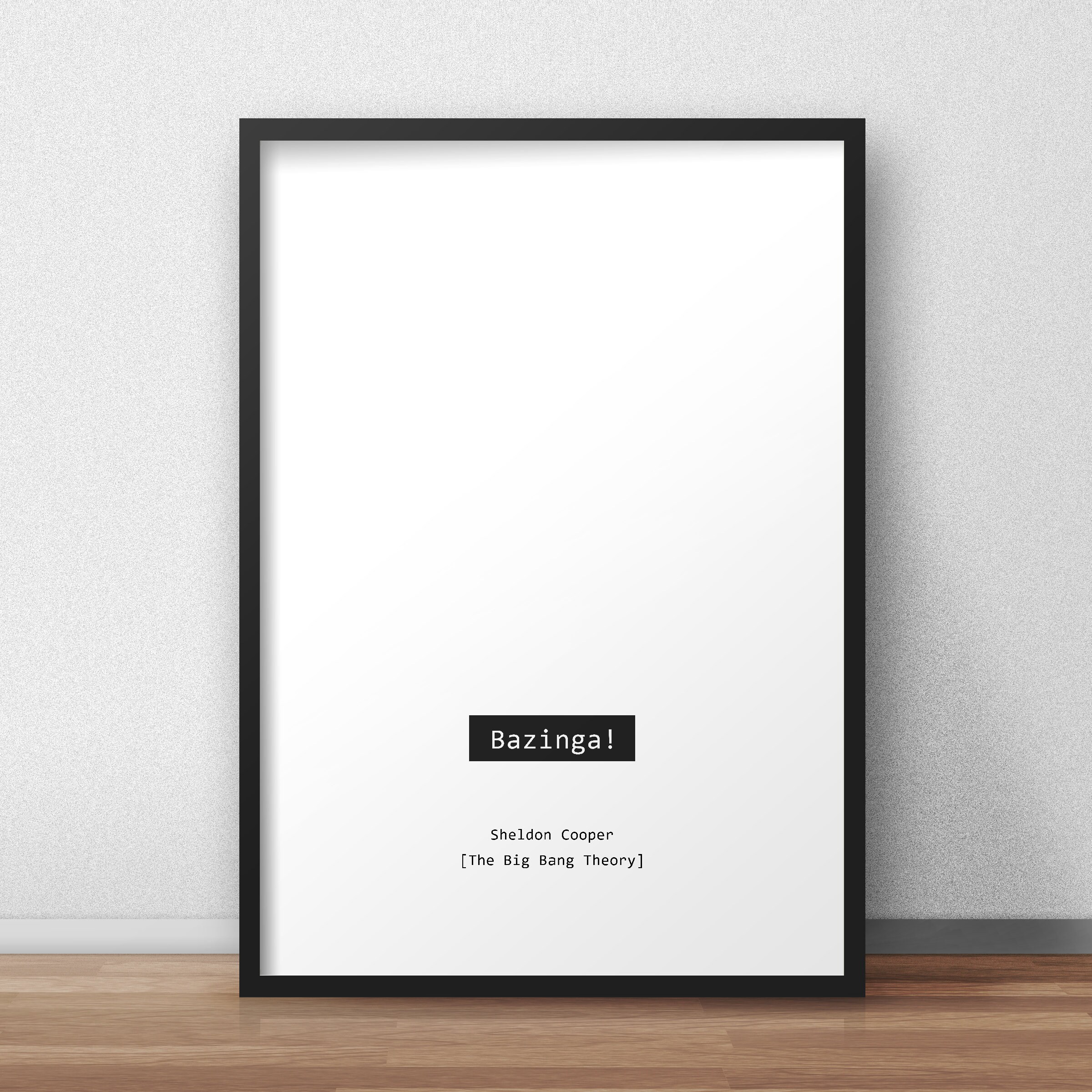 Sheldon Cooper Bazinga Poster