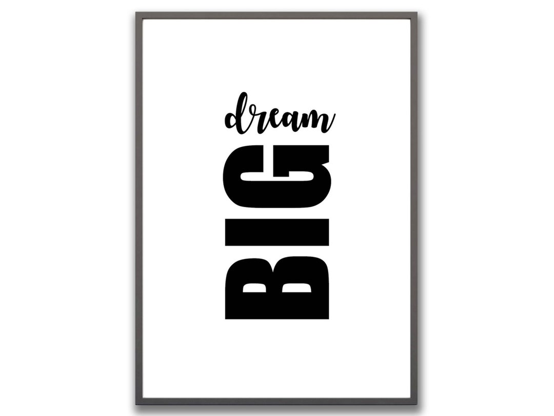 Dream BIG Art Print Image PDF File Download Print Template Poster Print ...