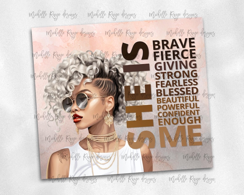 African American Fierce Brave Woman PNG Sublimation Tumbler Wrap ...