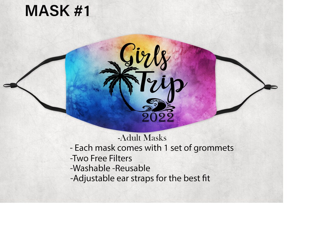 Girl's Trip Face Mask 2022 , Personalized Girls Weekend Mask , Washable ...