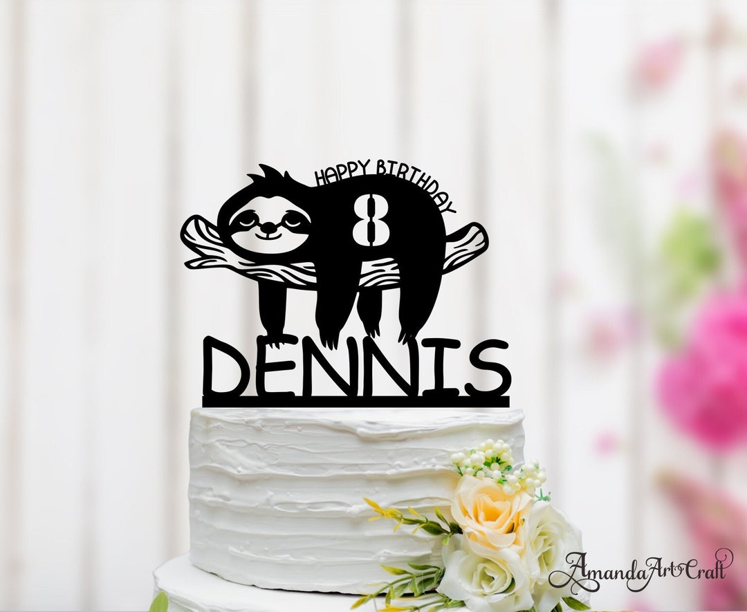 Sloth Holding Birthday Cake Topper, Custom Sloth Cake Topper, Sloth ...