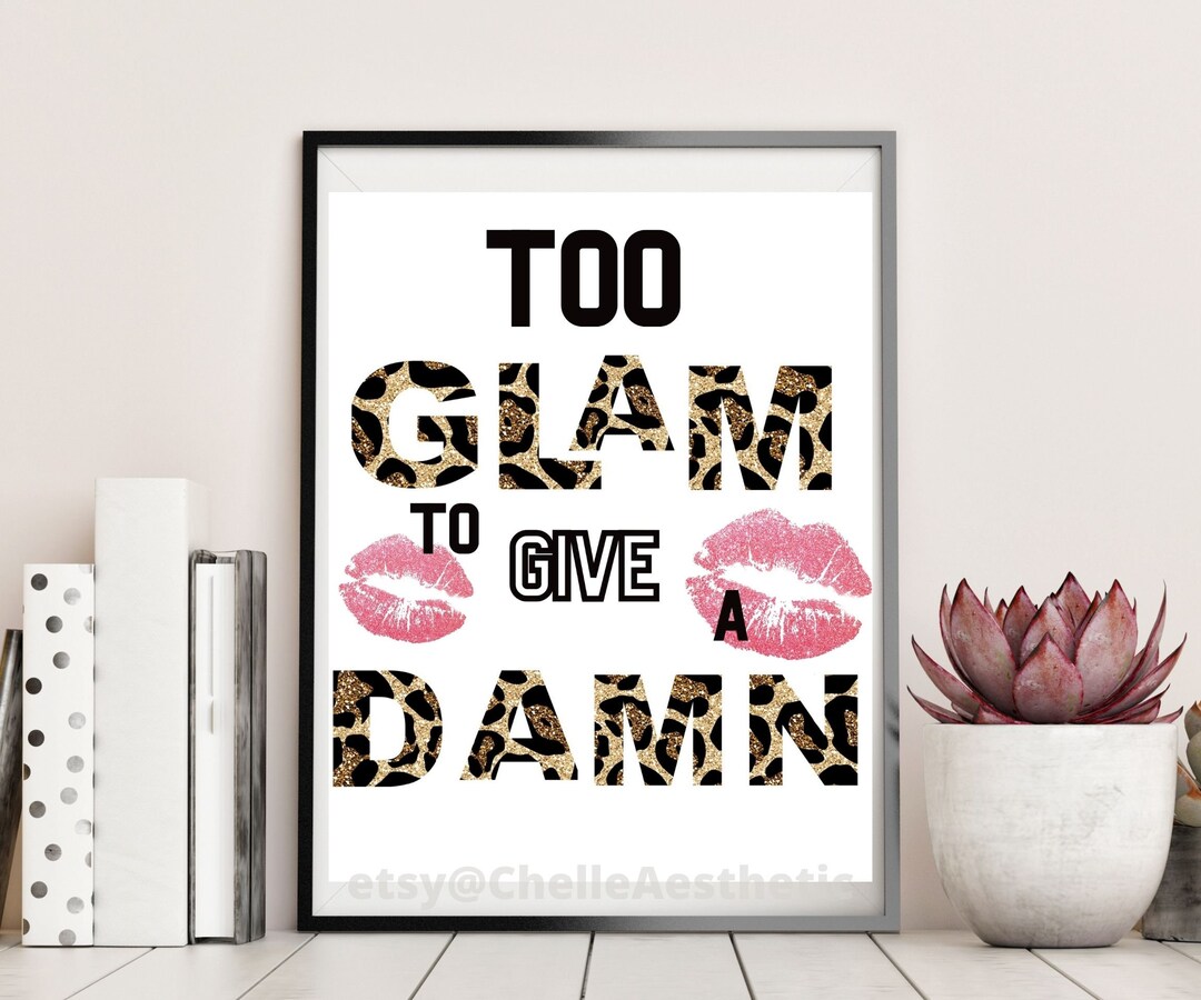 Glam Decor Glamorous Art Wall Art Wall quote printable - Etsy España
