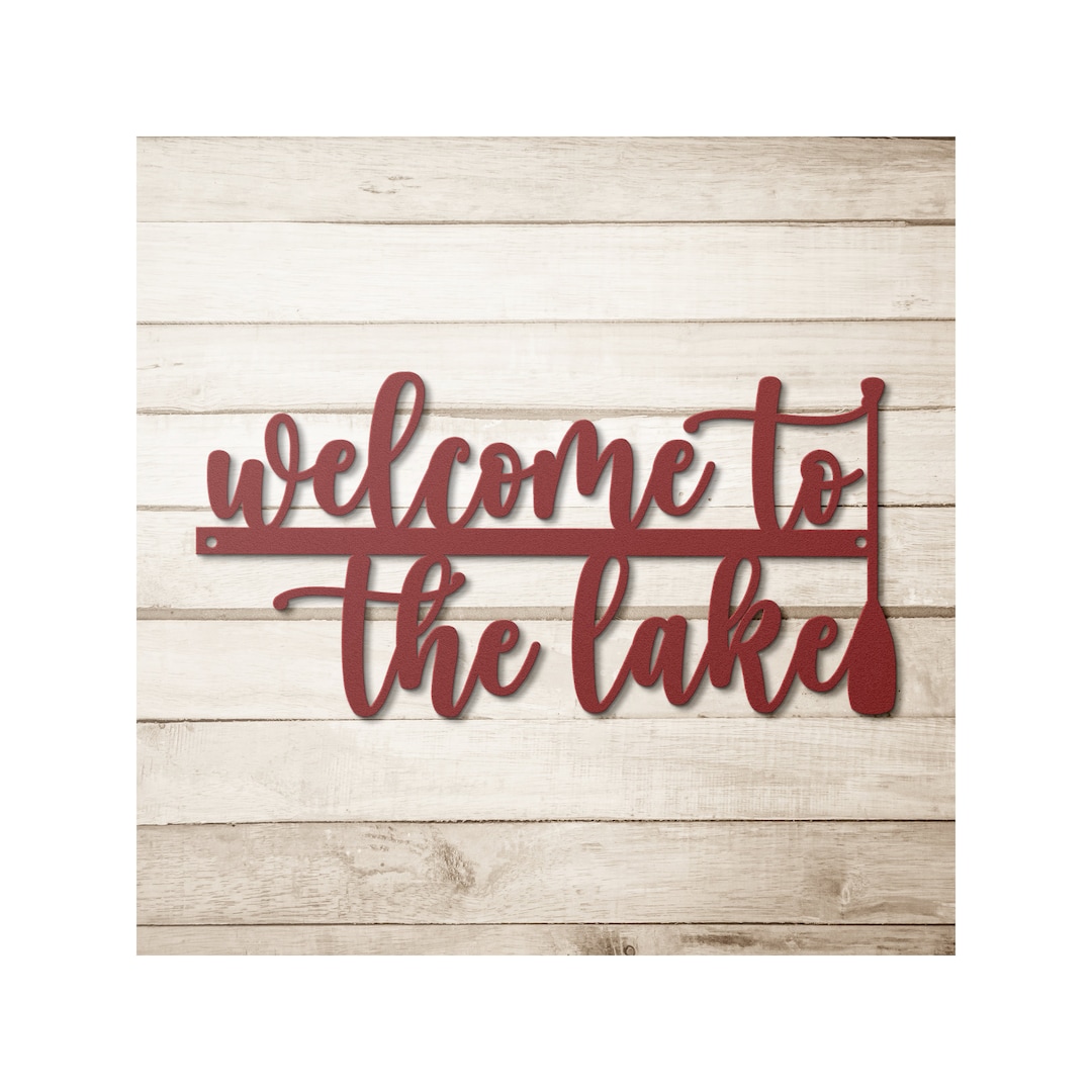 Welcome to the Lake Metal Sign | Lake House Decor | Lakehouse Wall Art ...